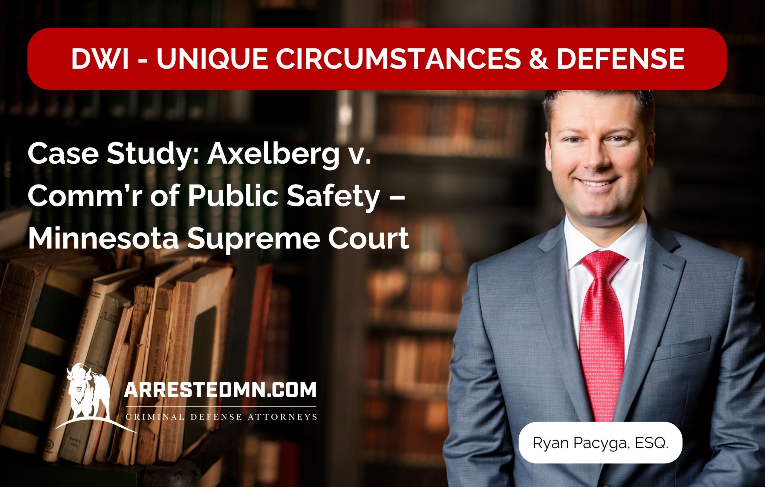 DWI with Unique Circumstances: Defense in Minnesota